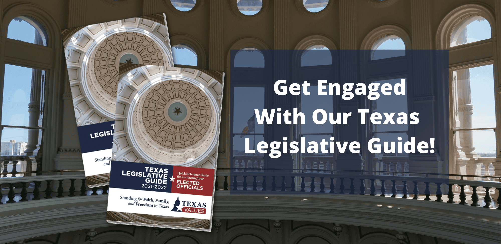 Texas Legislative Guide | Texas Values