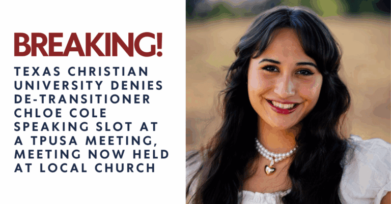 Breaking! Texas Christian University Denies De-transitioner Chloe Cole ...